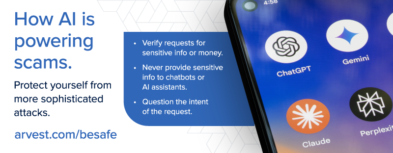 How AI is powering scams | Arvest Bank